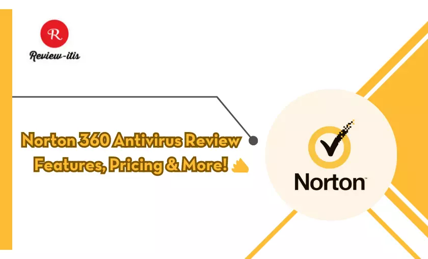 The Great Norton 360 Antivirus Review Best, Pricing (2026)